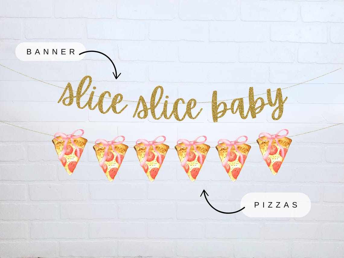 Slice Slice Baby | Pizza Baby Shower Decorations | Special Delivery ...