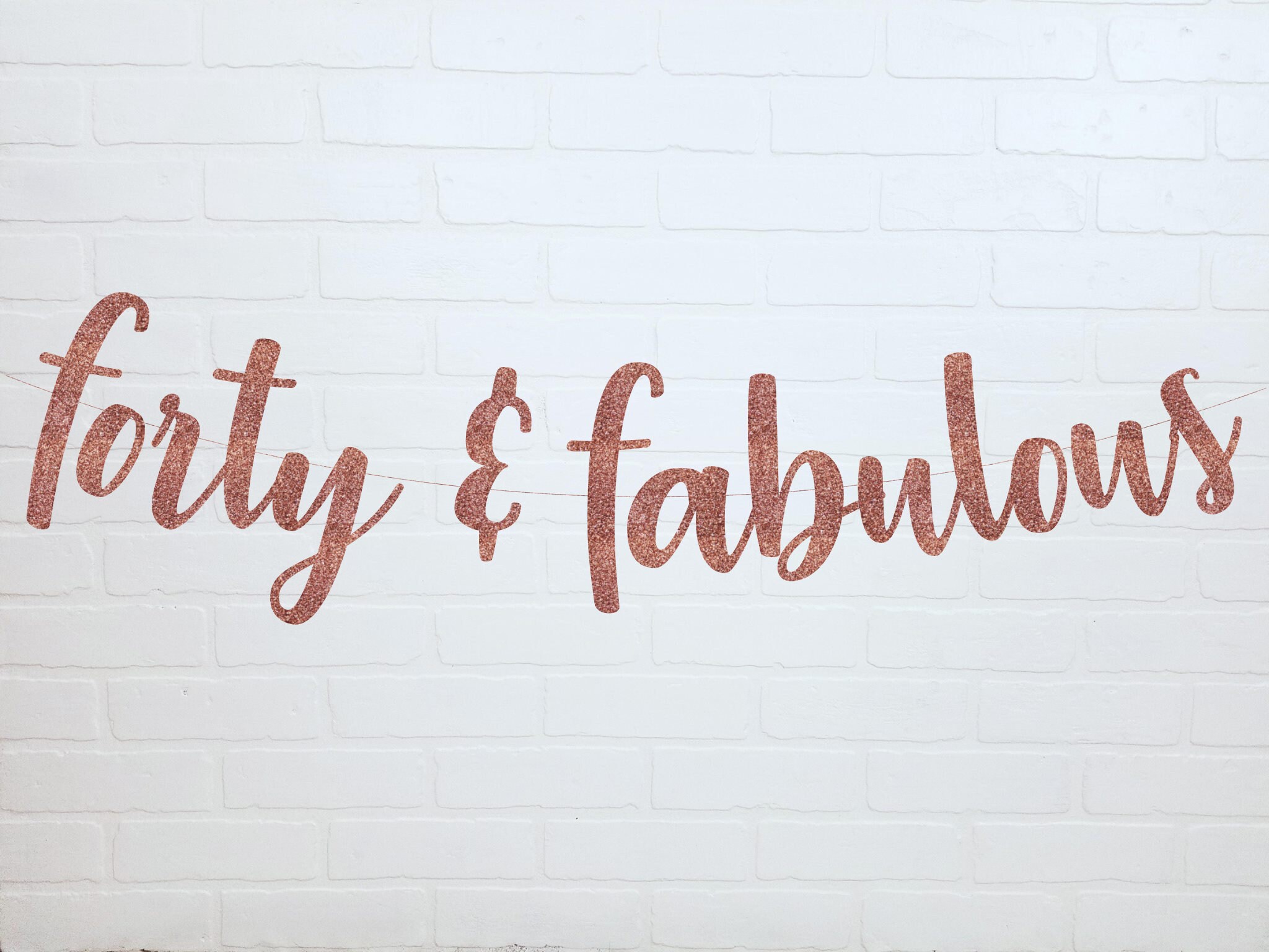 40 And Fabulous Party Banner 40th Party Banner Forty And Etsy