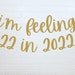 22nd Birthday Banner Feeling 22 I'm Feeling 22 Sign - Etsy