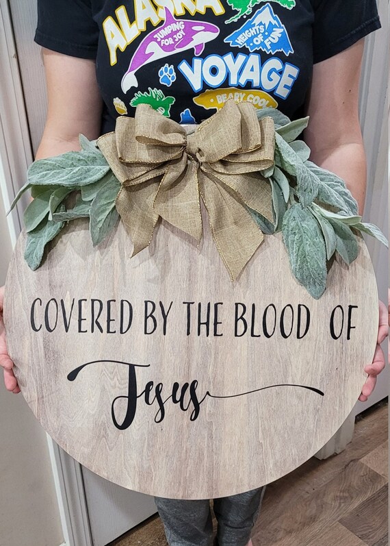 Covered by the Blood of Jesus Wood Sign Round Sign With Bow | Etsy