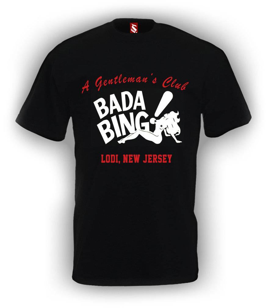 Bada bing t shirt store