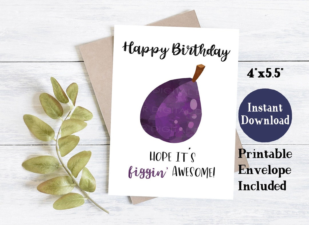 Funny Pun Birthday Card | Printable Birthday Cards | Funny Printable ...