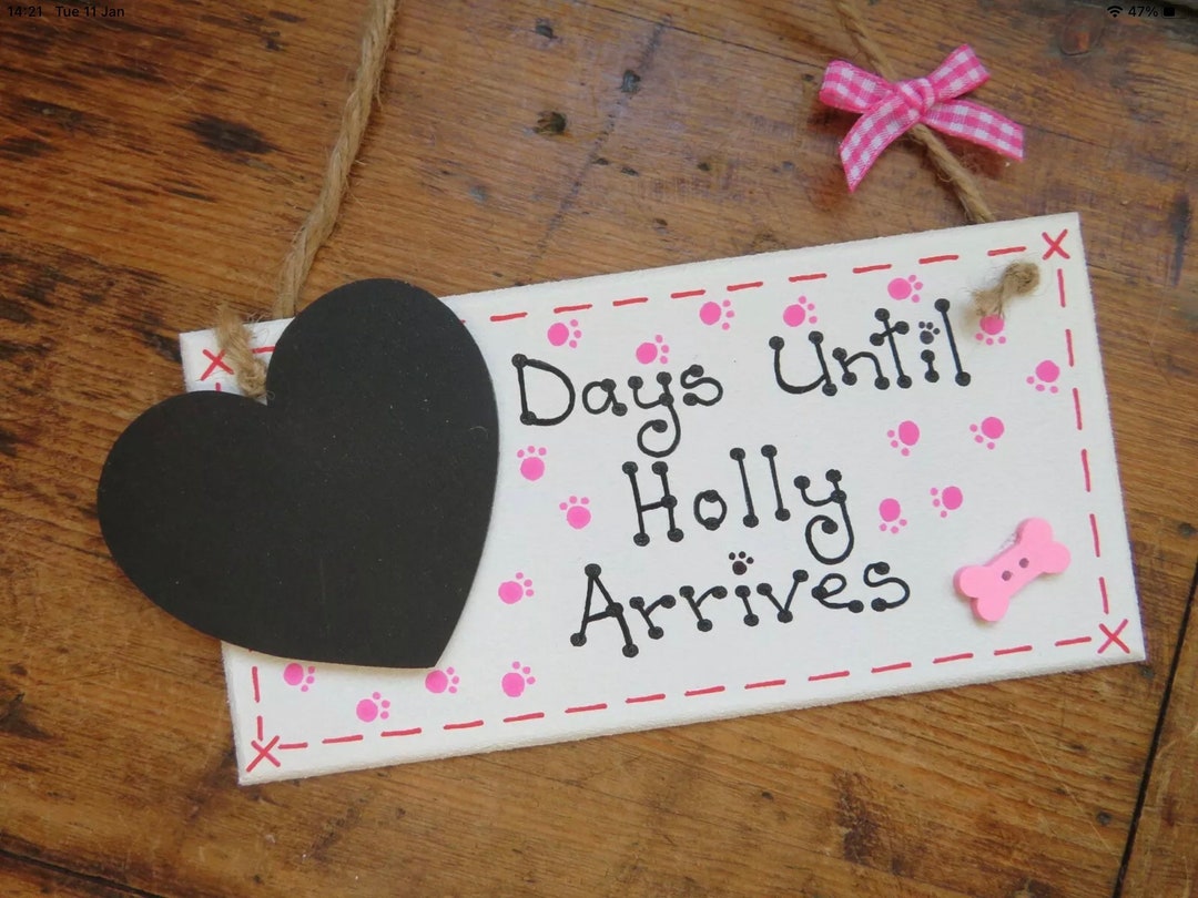 Personalised Pet Countdown Plaque Puppy Kitten Sign Handmade Unique ...
