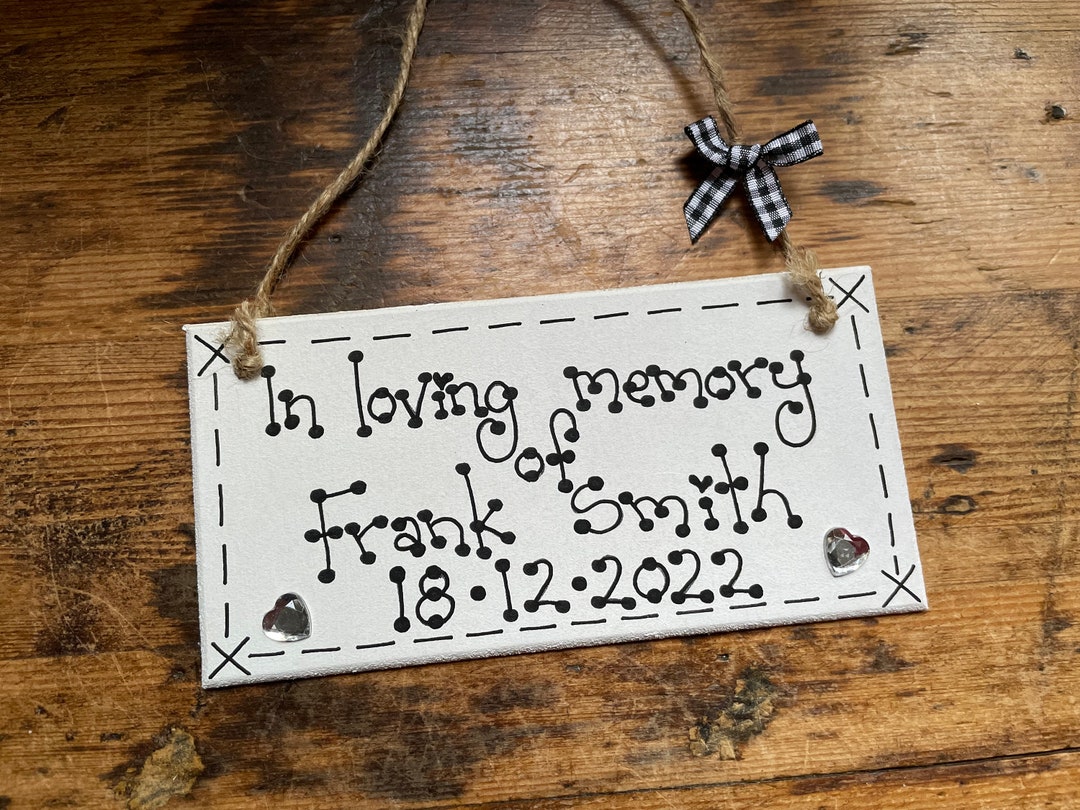 In Loving Memory of Sign - Personalised Plaque - Keepsake Gift ...