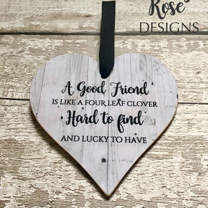 Friendship Quote Hanging Heart, Gift for a Friend, Rustic Shabby Chic ...
