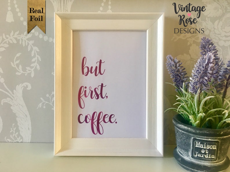 Coffee Wall Quote, Gift for Coffee Lovers, but First Coffee, Hot Pink ...