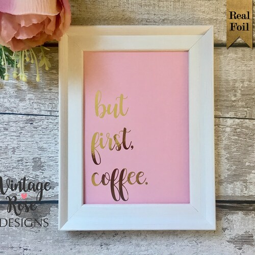 Coffee Wall Sign Gift for Coffee Lovers Pink and Gold Foil | Etsy