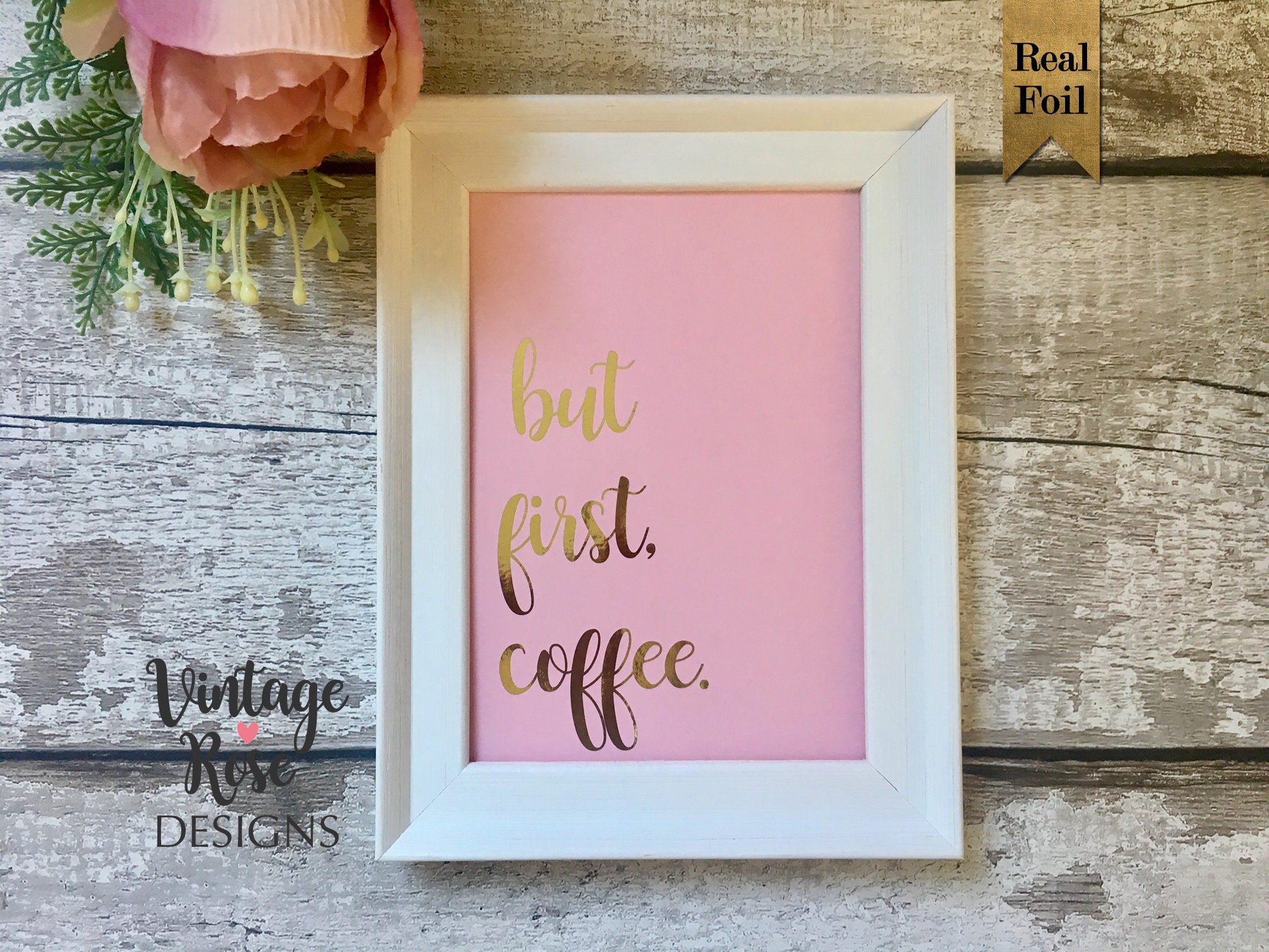 Coffee Wall Sign, Gift for Coffee Lovers, Pink and Gold Foil Print ...