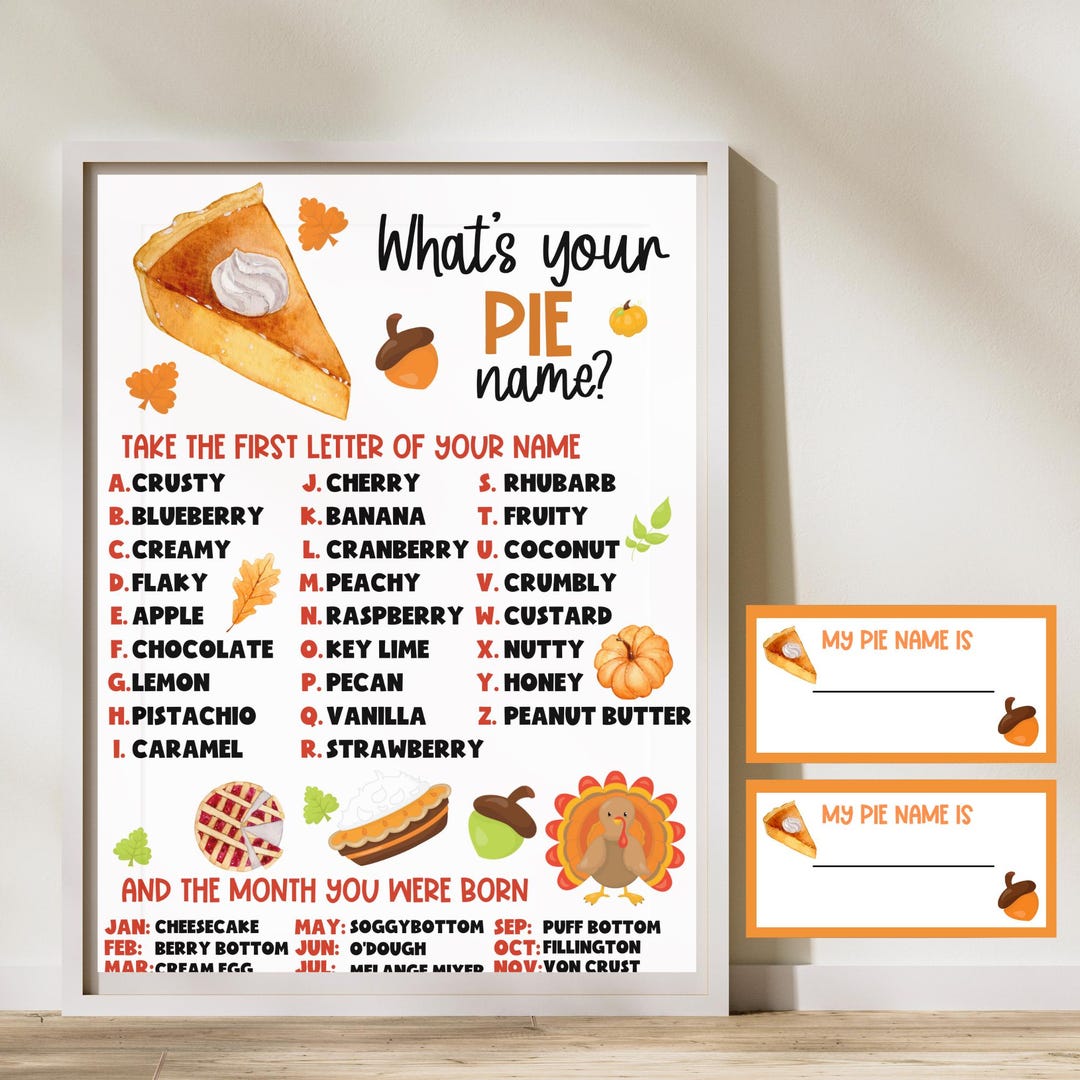 Whats Your Pie Name, Thanksgiving Game, Thanksgiving Pie Party Decor ...
