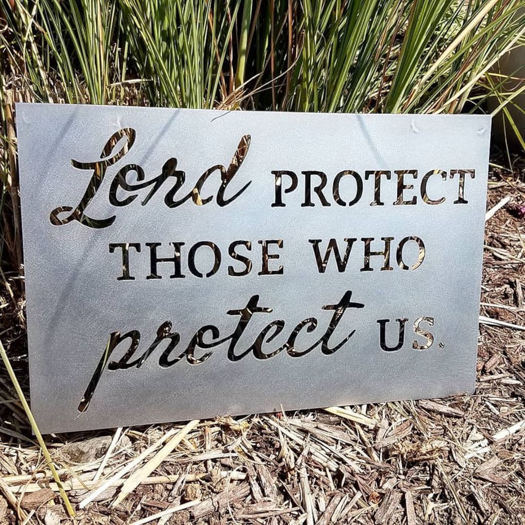 Lord Protect Those Who Protect Us Sign / Table Prayer / Religious Sign ...