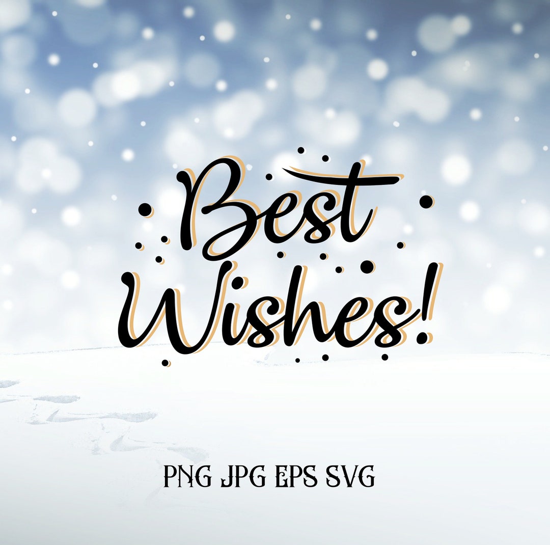 Best Wishes Word Art, Best Wishes Text, Illustration, Congratulation ...