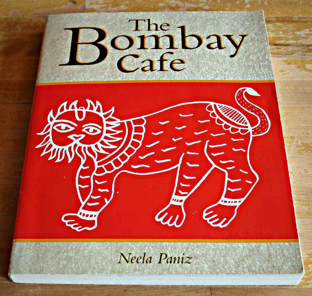 The Bombay Cafe by Neela Paniz With Helen Newton Hartung--ten Speed ...