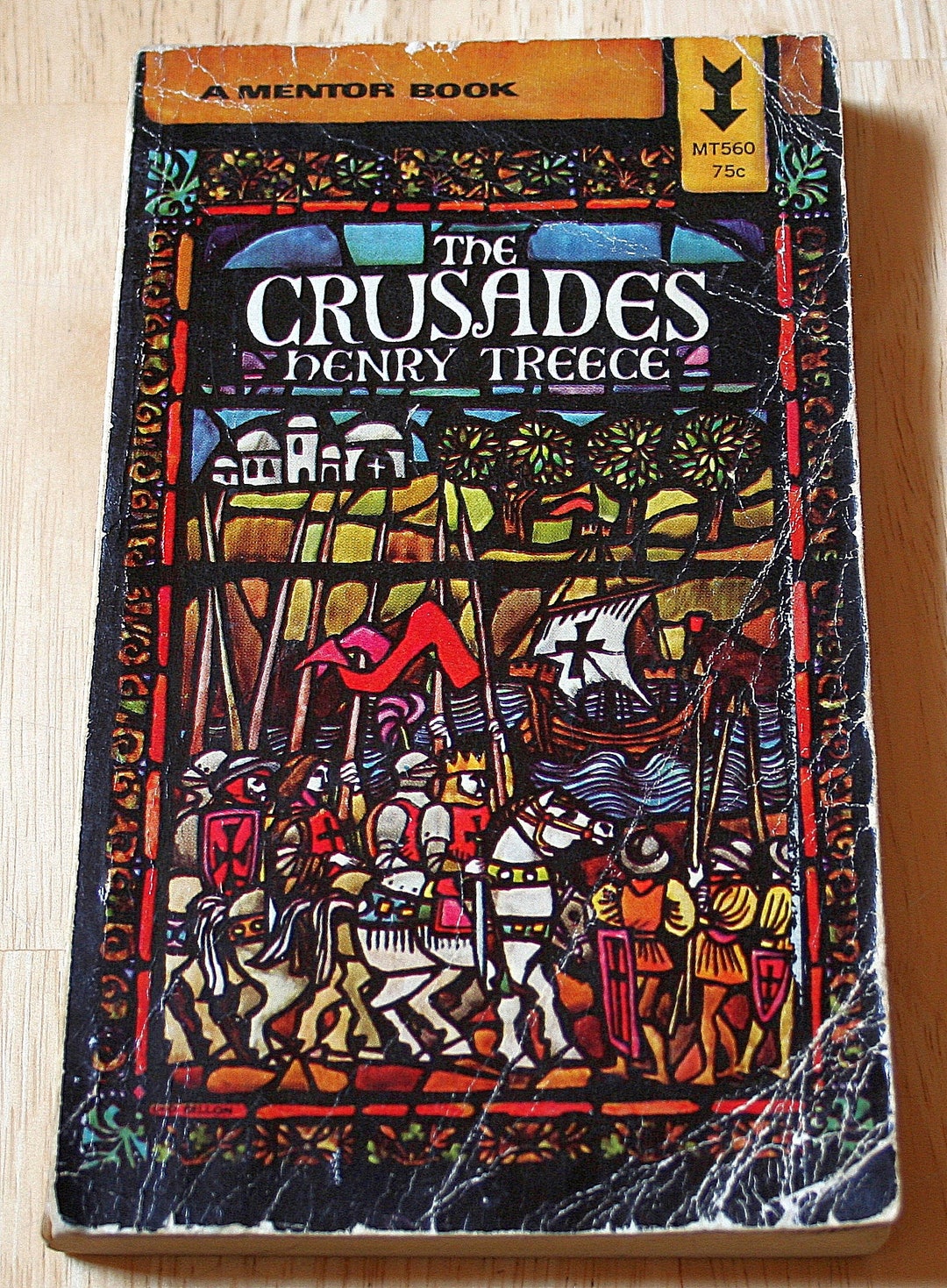 The Crusades by Henry Treece (1911-1966)--random House 1962--new ...