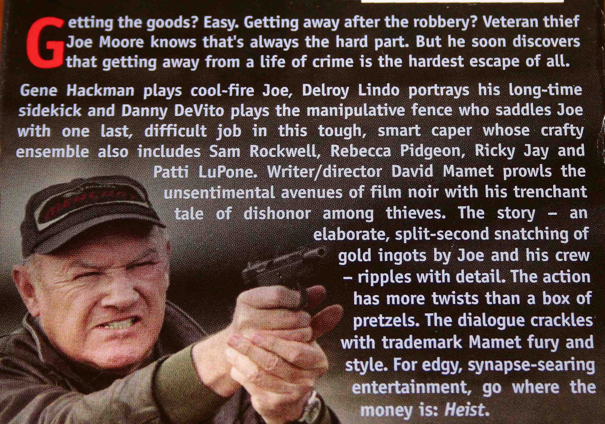 Heist--gene Hackman, Danny Devito, Rebecca Pidgen, Sam Rockwell, Delroy ...