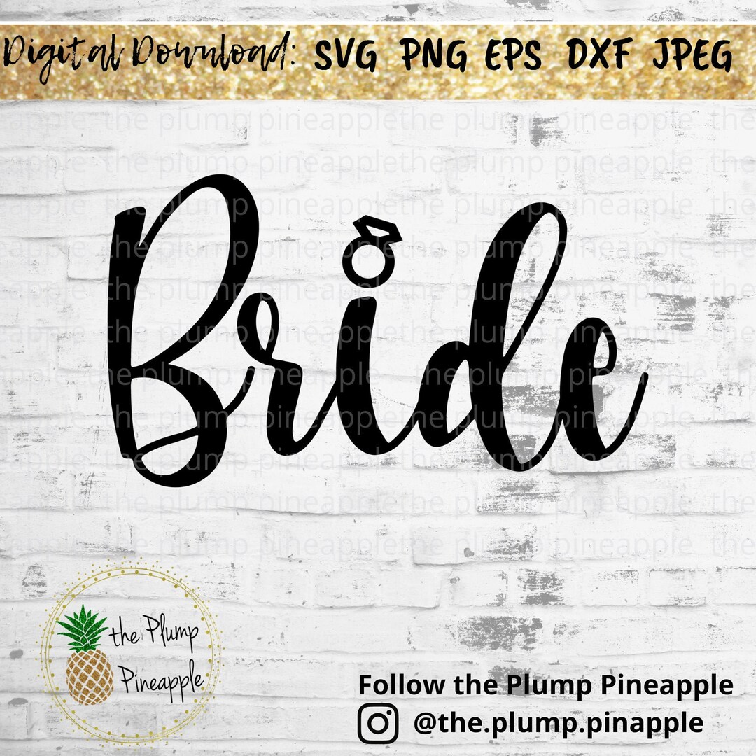 Bride SVG Bridal SVG Wedding SVG Bride Tribe - Etsy