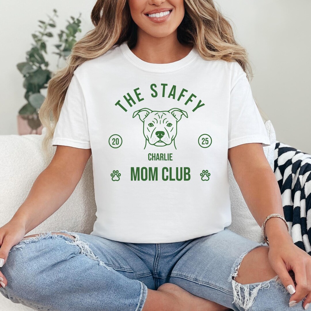 Personalized Staffy Mom Club T-shirt, Staffy Dog Shirt, Staffie Gift ...