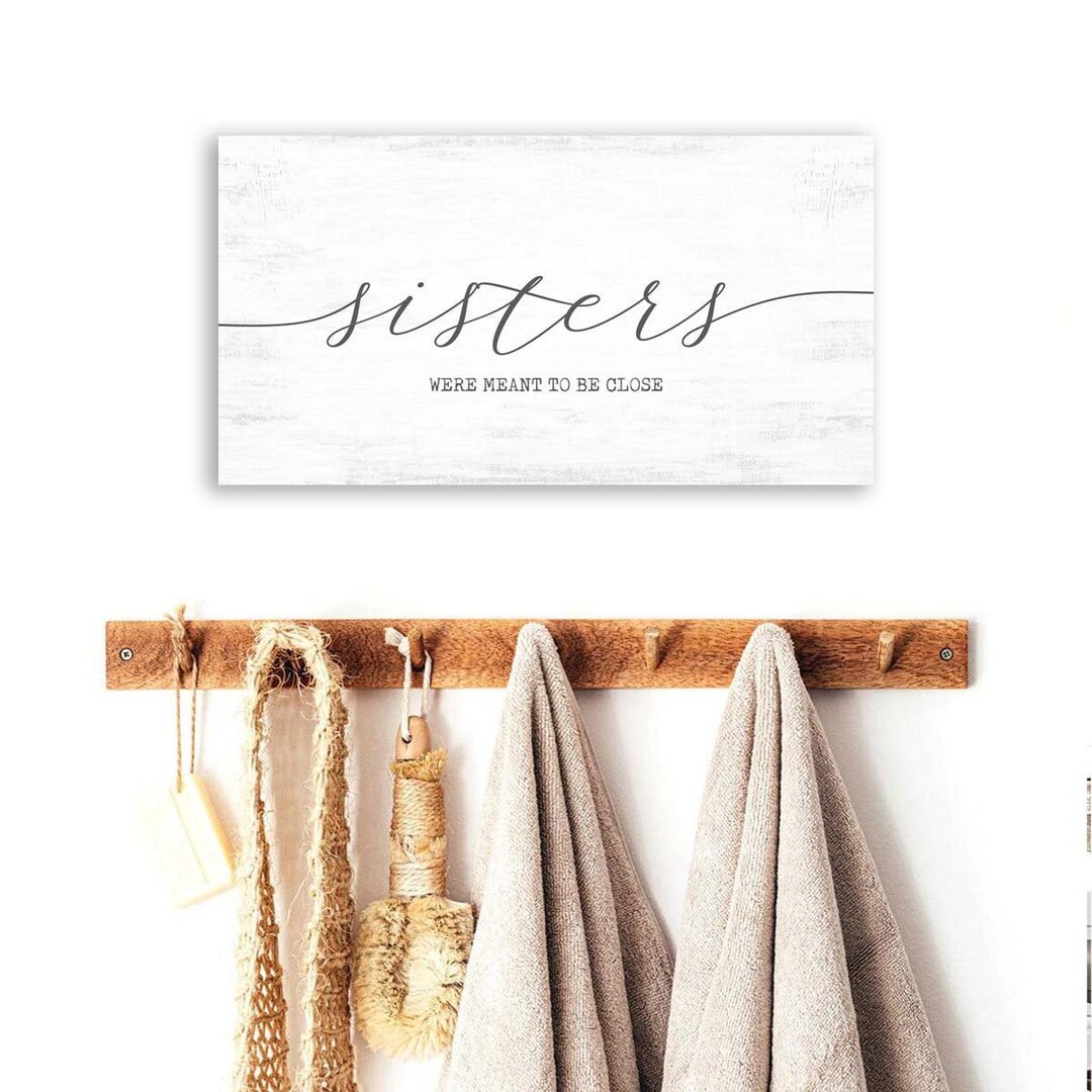 Sisters Sign, Gift for Sister, Sisters Canvas, Typography Quote, Sister ...