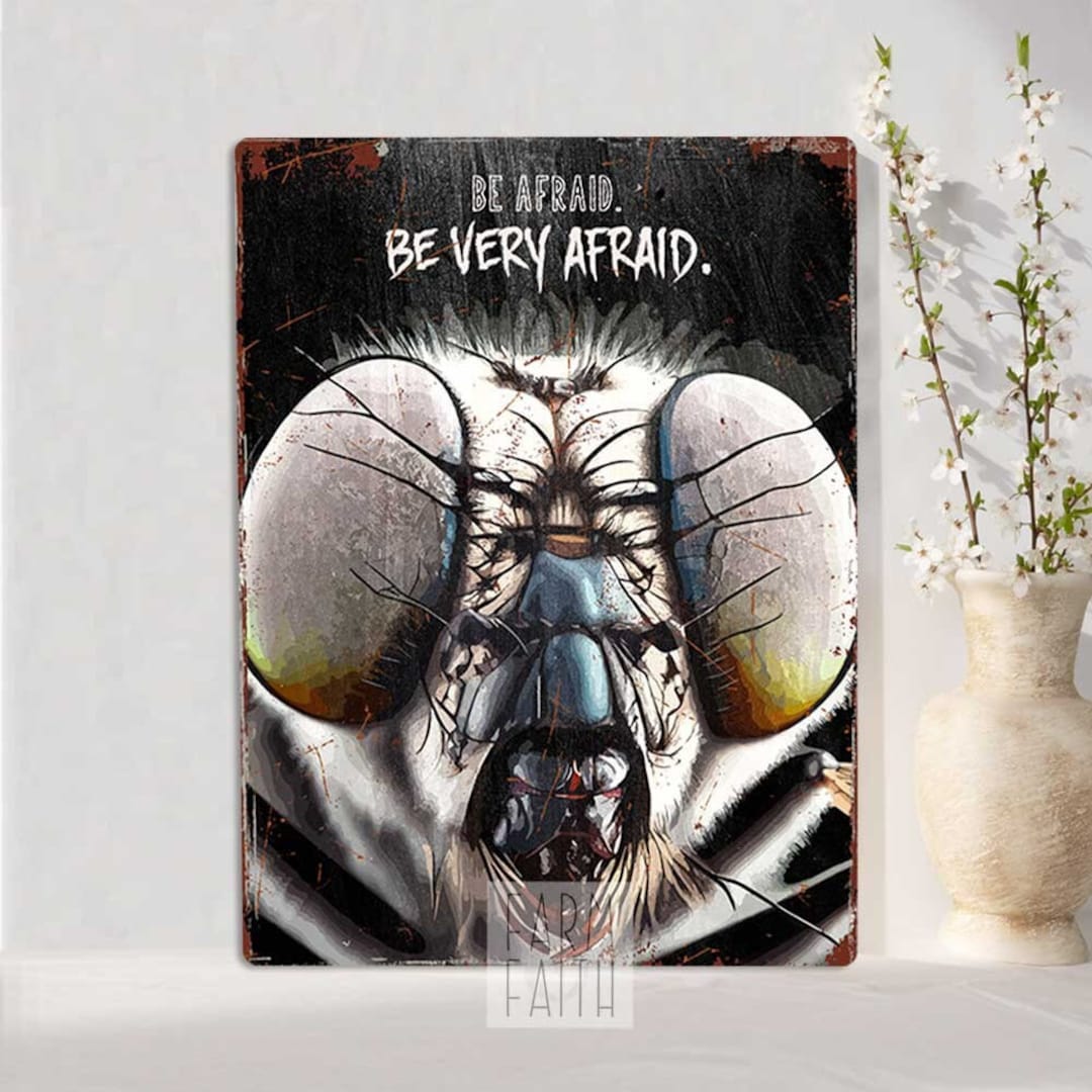 Scary Fly, Be Very Afraid, Scary Movie Poster, Halloween Wall ...