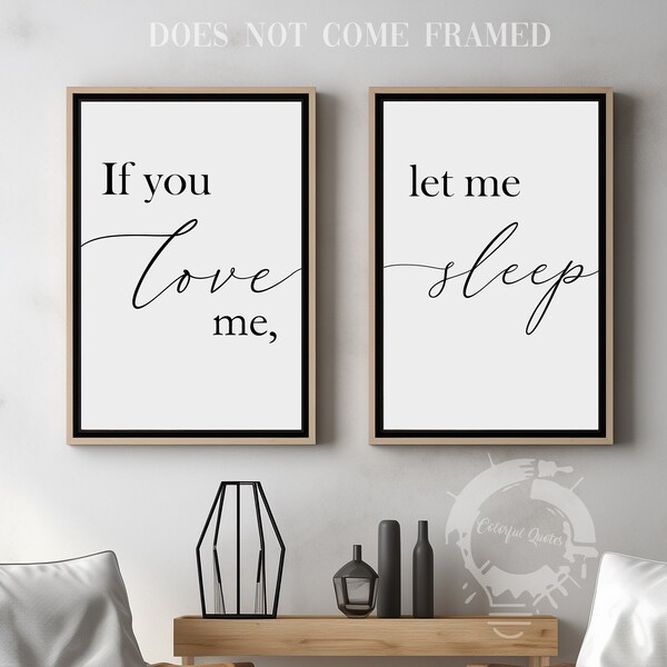 If You Love Me Let Me Sleep Sign - Etsy