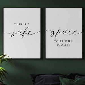 This is a Safe Space to Be Who You Are, Motivational/inspirational ...