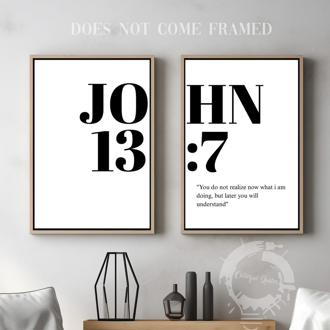 John 13:7, Bible Verse Quote, Set of 2 Poster Prints, Christian Home ...