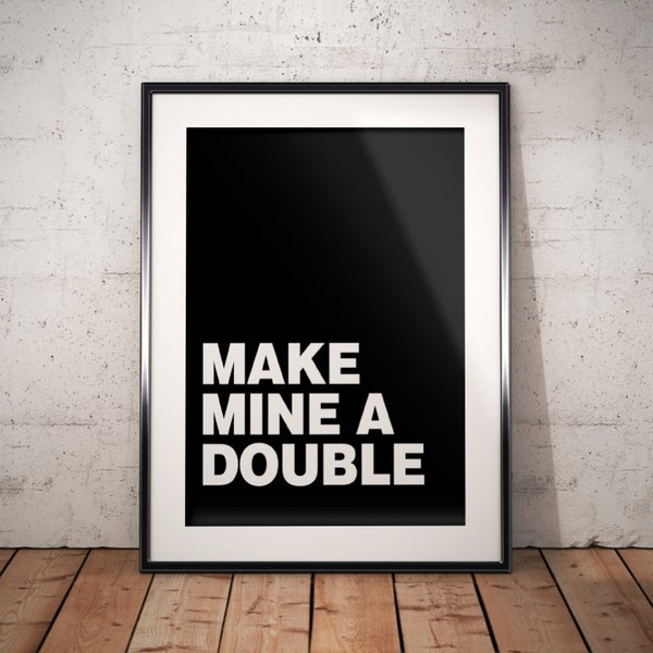 Make Mine a Double Sign - Etsy