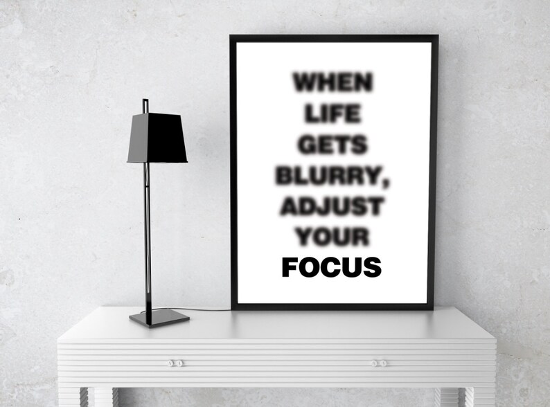 Adjust Your Focus, Motivational Quote Poster Prints, Minimalist Wall ...
