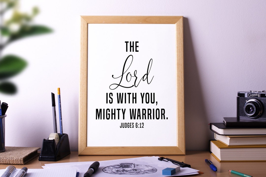 Judges 6:12, Bible Verse Quote, High-quality Poster Print, Christian ...