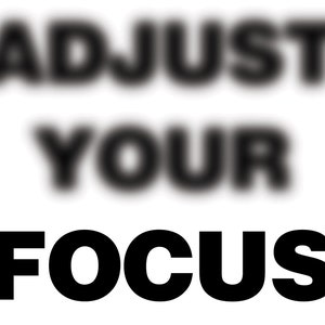 Adjust Your Focus, Motivational Quote Poster Prints, Minimalist Wall ...