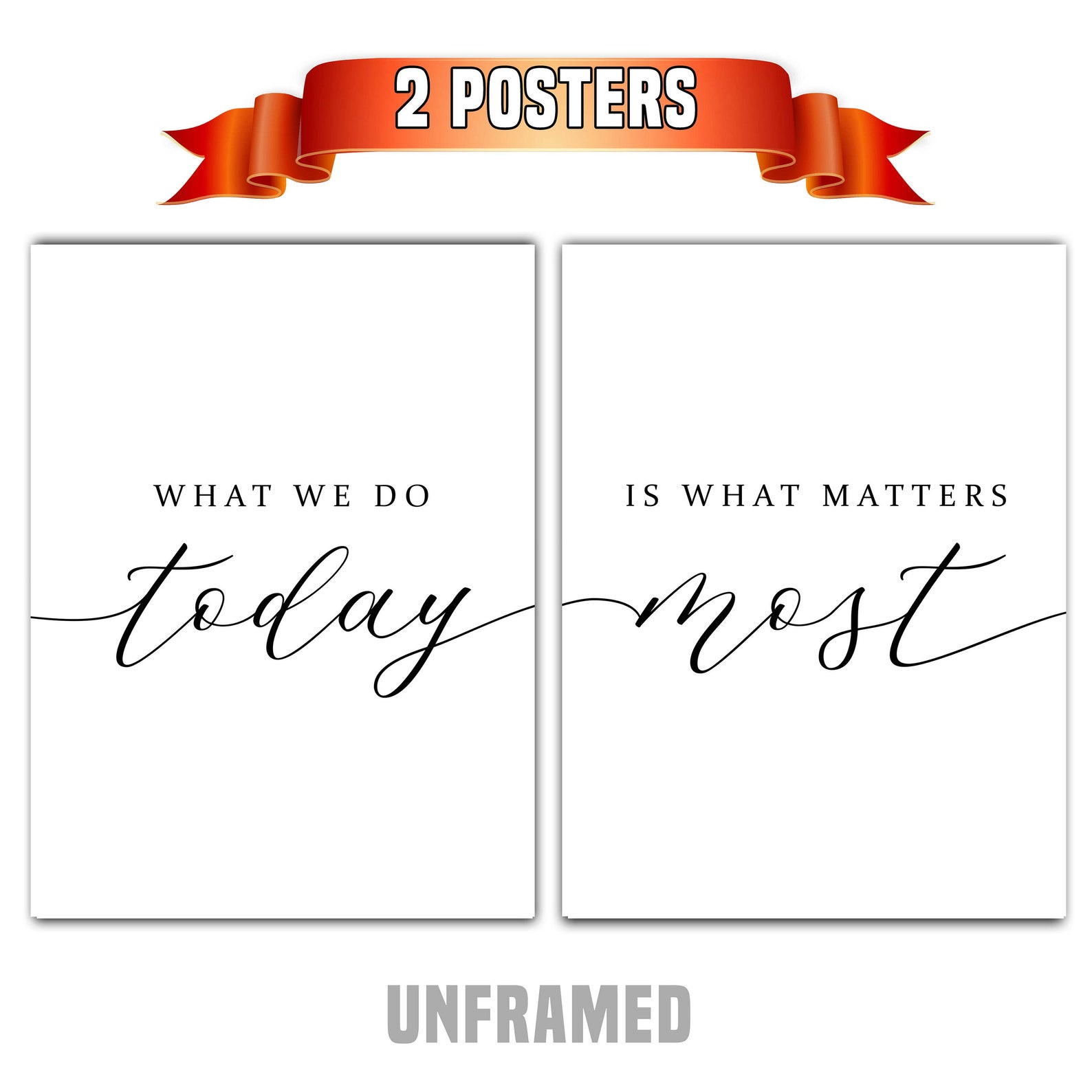 What We Do Today is What Matters Most Set of 2 Poster Prints - Etsy