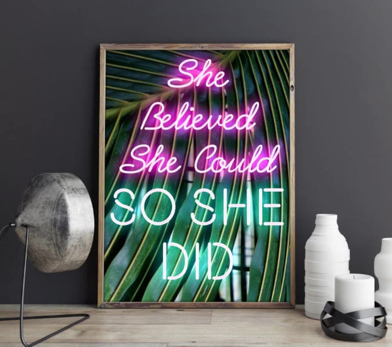 She Believed She Could So She Did Feminist Quote Poster | Etsy