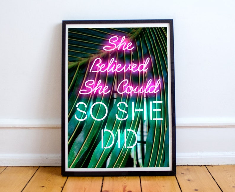 She Believed She Could So She Did Feminist Quote Poster | Etsy