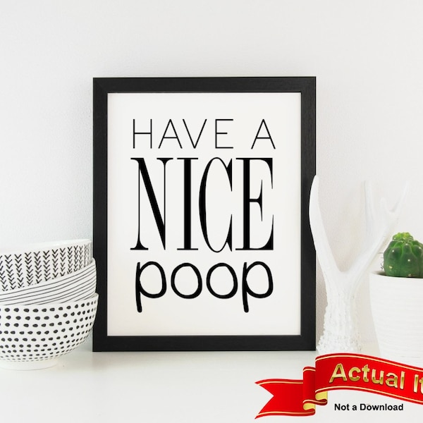 Have a Nice Poop - Etsy