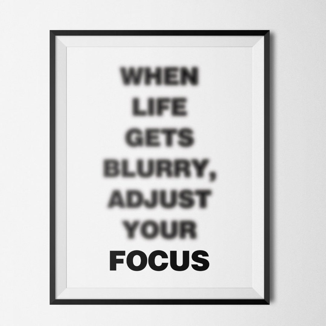 Adjust Your Focus, Motivational Quote Poster Prints, Minimalist Wall ...