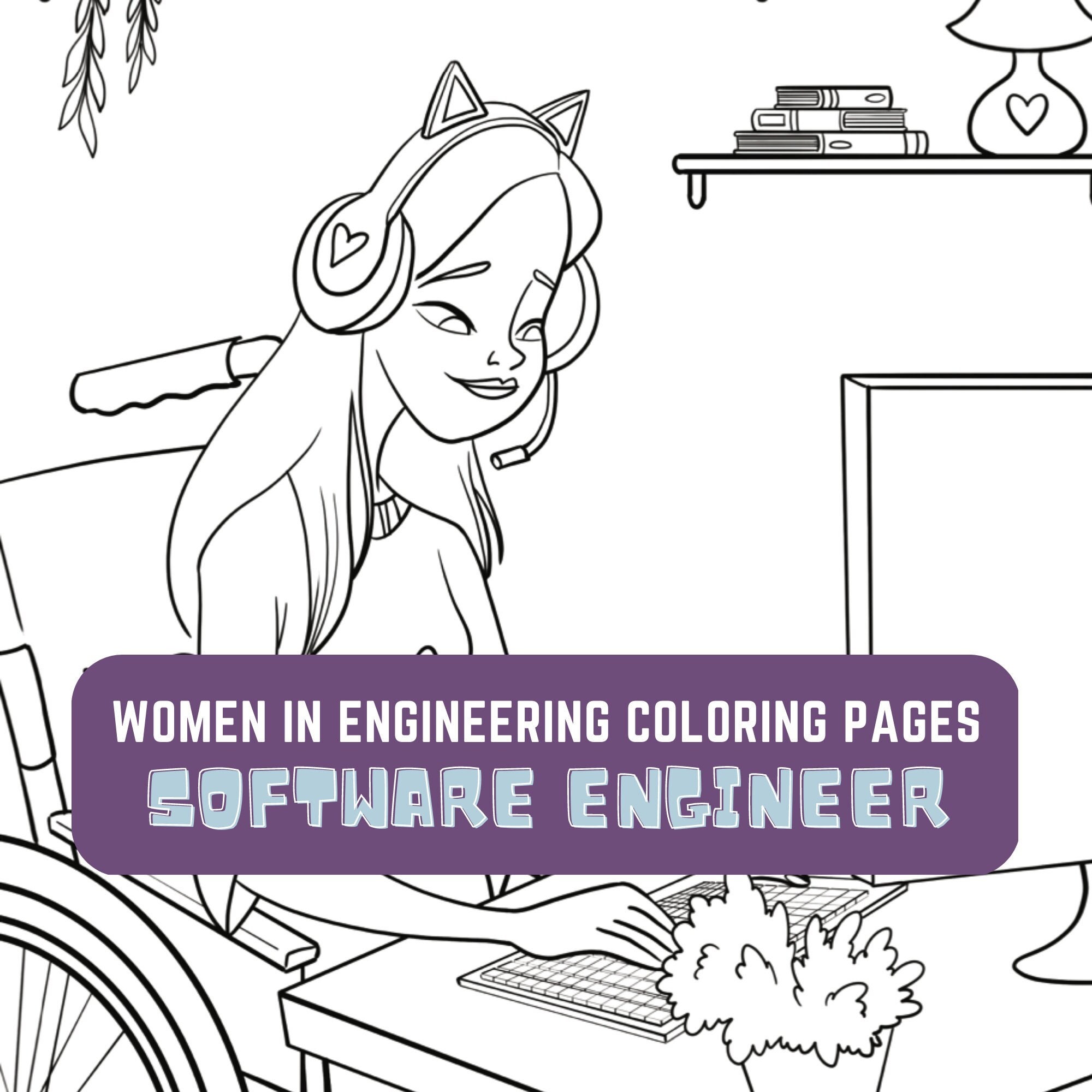 Software Engineer Kids Coloring Page, Women in STEM Activity, STEM ...