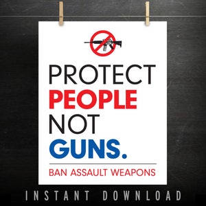 Gun Control Protest Sign (DOWNLOADABLE) - Protest - Anti NRA - Anti ...