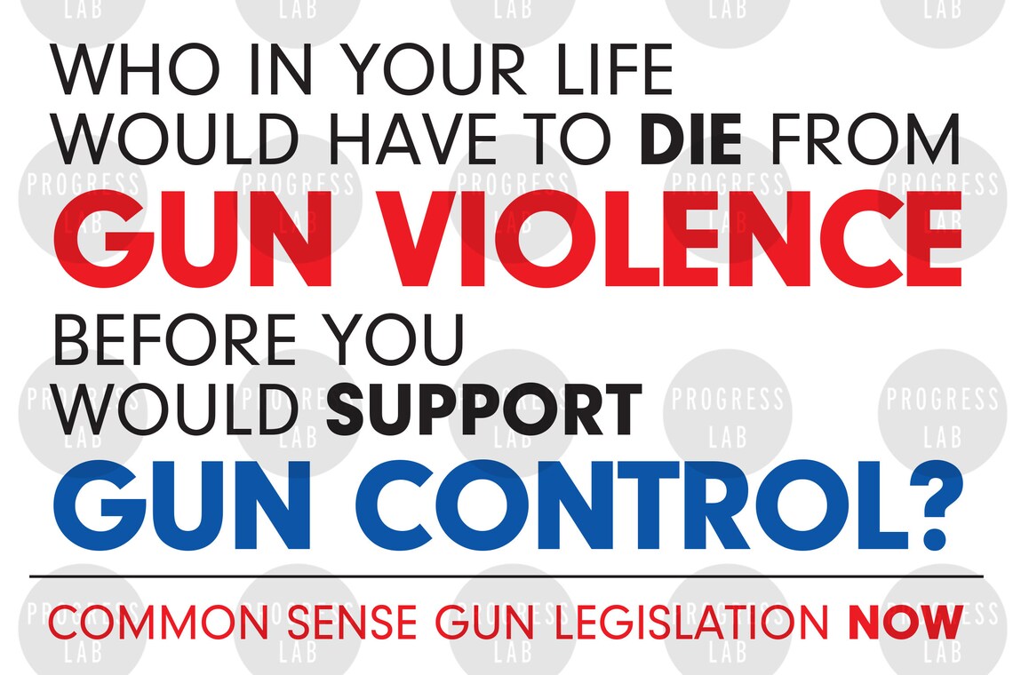 Gun Control Protest Sign (DOWNLOADABLE) - Protest - Anti NRA - Anti ...