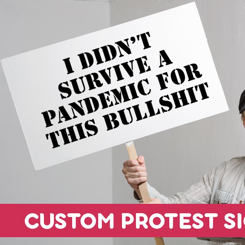 Custom Protest Sign - Etsy