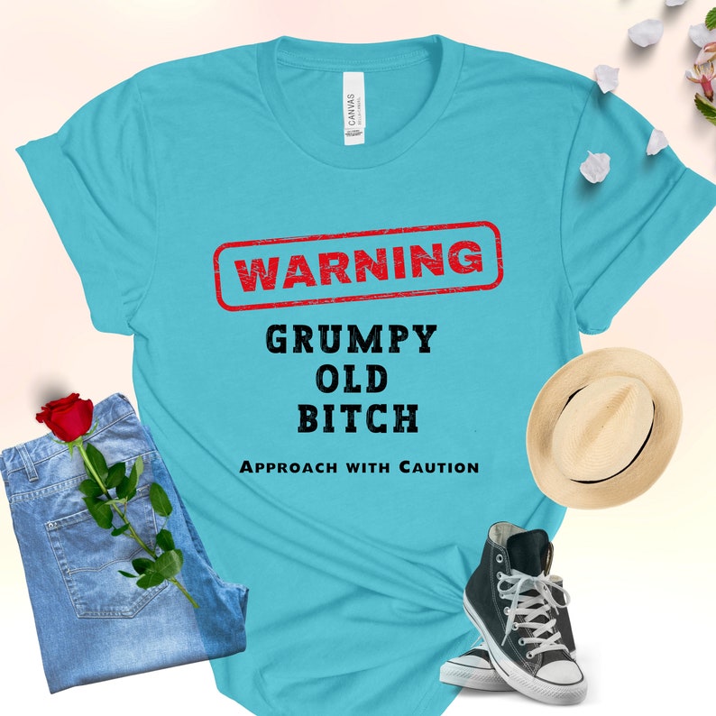 Warning Grumpy Old Btch T-shirt Grandma Aunt Sister Unisex Jersey Short ...