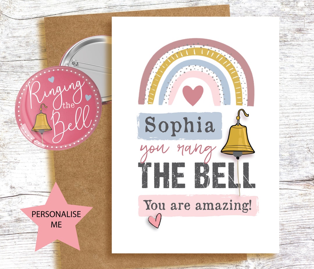 Cancer Card and Badge - You Rang the Bell! Treatment is Over ...