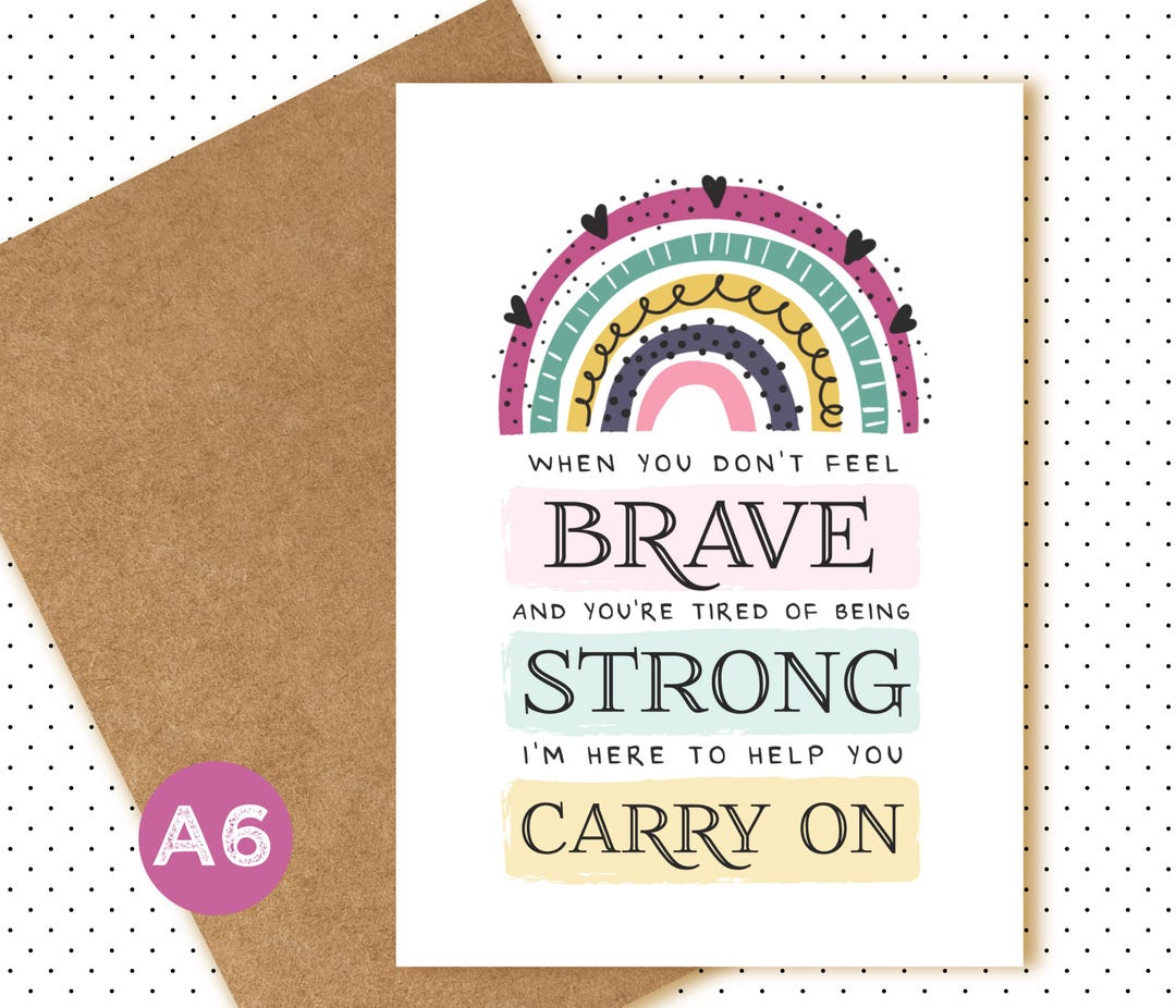 Encouragement Card - It's Ok Not to Feel Brave or Strong - Rainbow ...