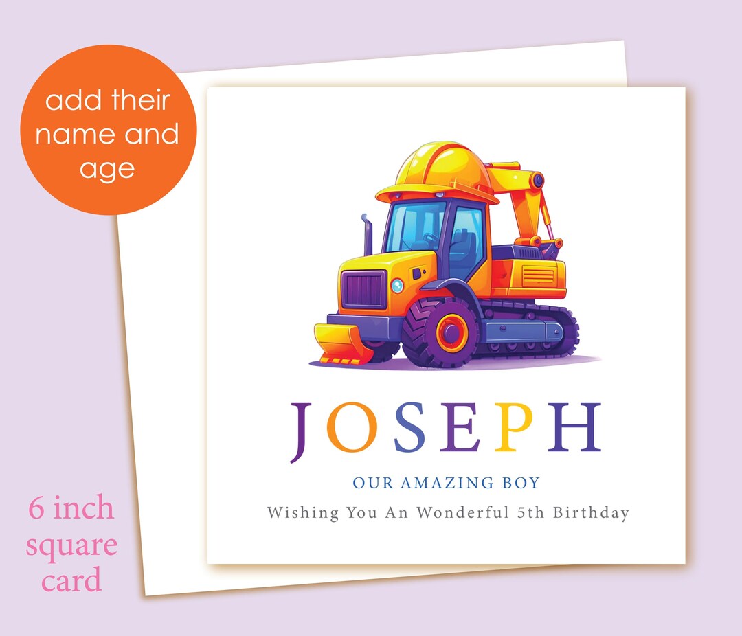 Personalised Digger Birthday Card: Custom Name & Age - Son Grandson ...