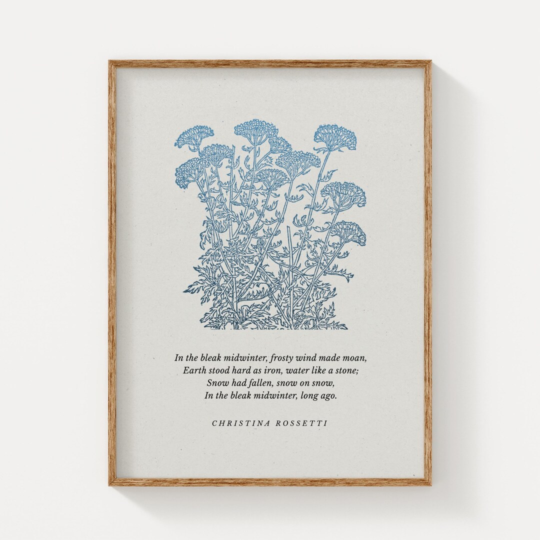 In the Bleak Midwinter Poem – Christina Rossetti Quote, Blue Floral ...