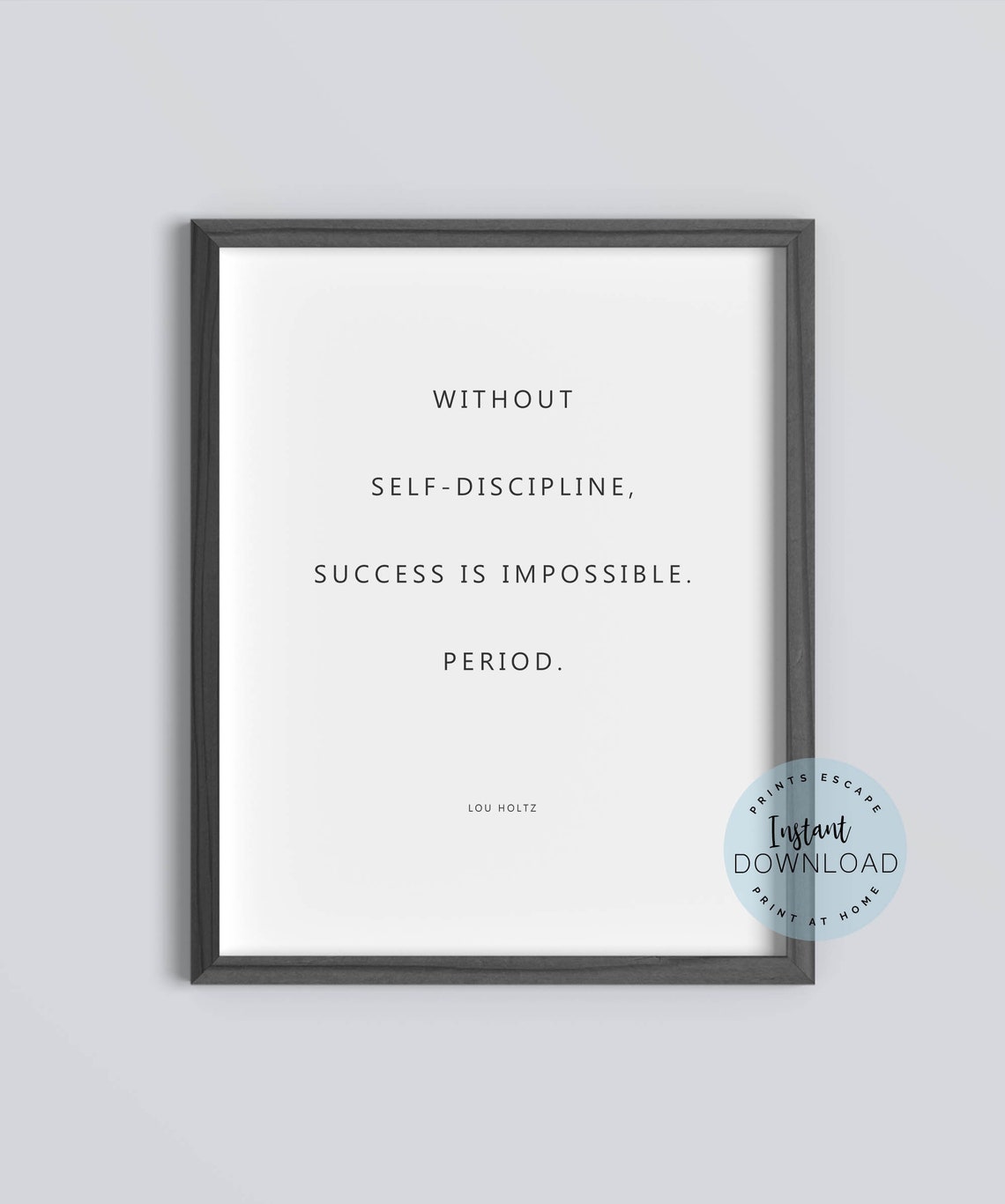 Without Self-Discipline Success is Impossible Quote Print | Etsy