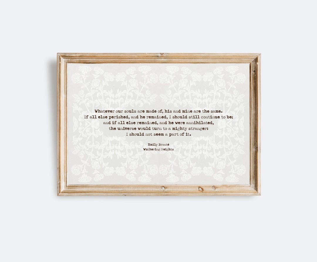 Emily Brontë Wuthering Heights Quote Art Horizontal Vintage Floral ...