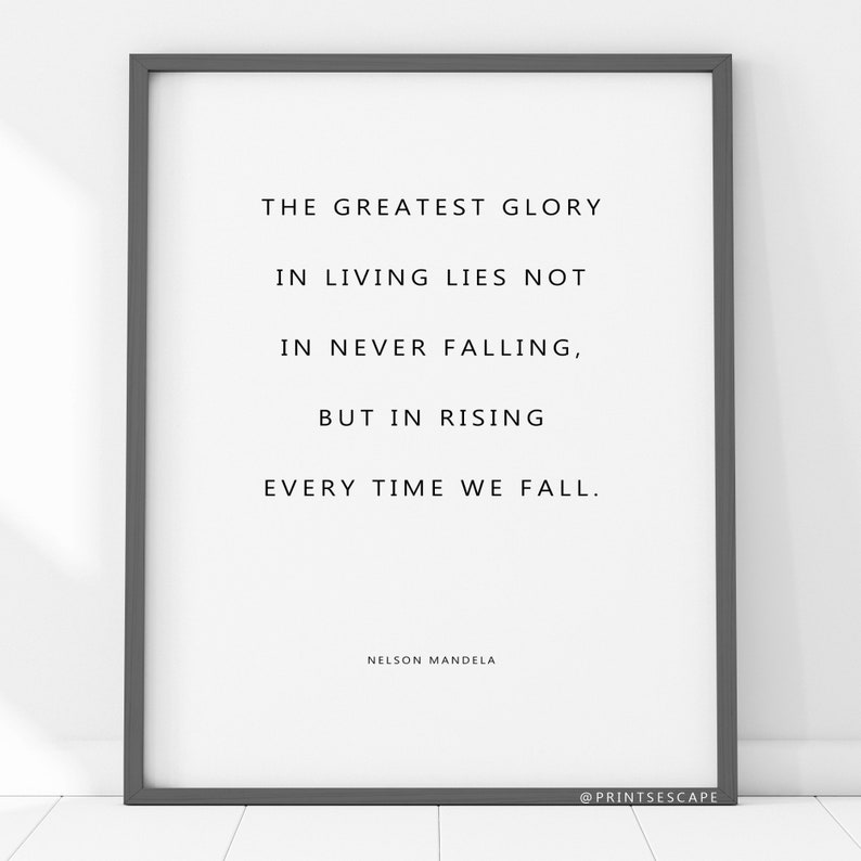 Nelson Mandela Quote for Overcoming Obstacles, Rising Every Time We ...