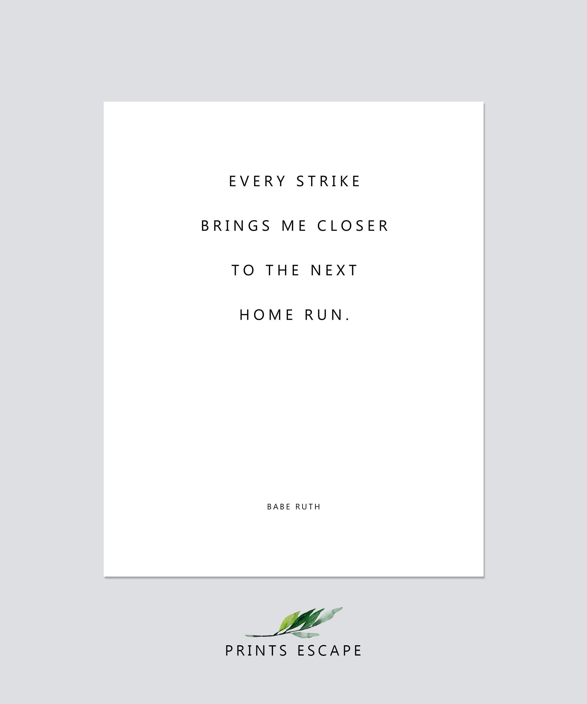 Babe Ruth Quote Print Inspirational Quote Motivational - Etsy