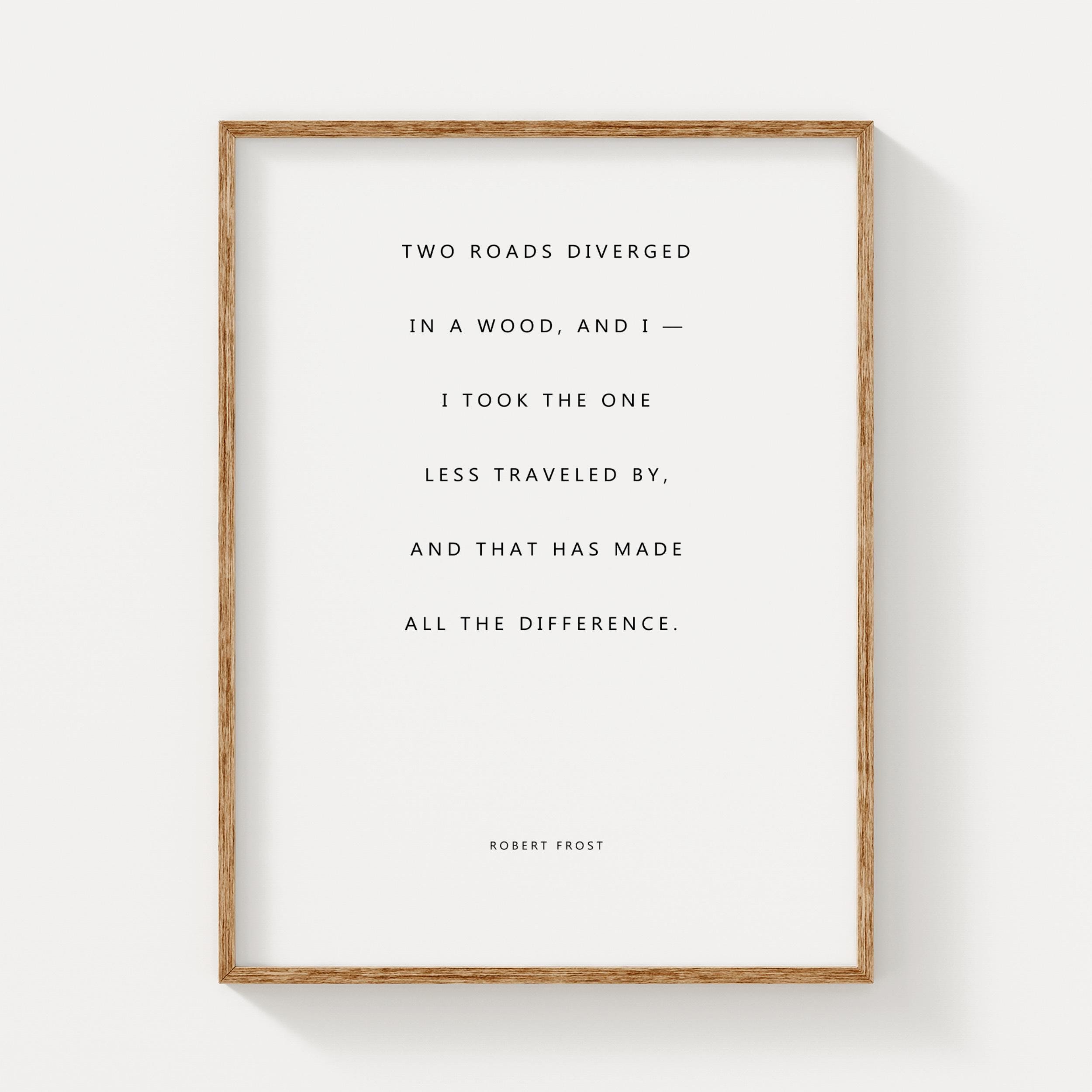 Robert Frost 'road Less Traveled' Quote Art Print (digital Download) - Etsy
