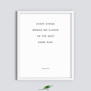 Babe Ruth Quote Print Inspirational Quote Motivational - Etsy