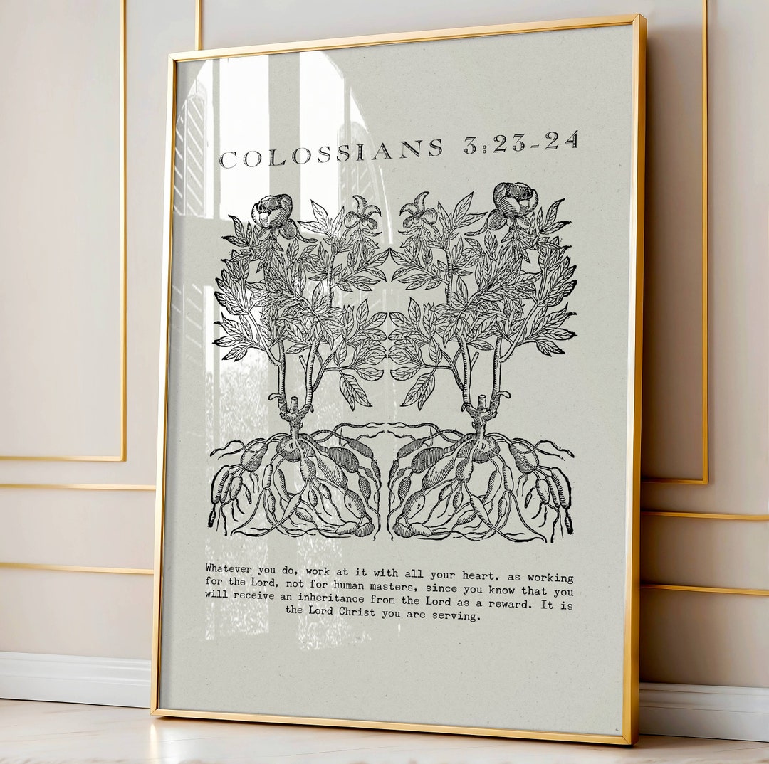 Colossians 3:23-24 Botanical Print, Christian Scripture Art (digital ...